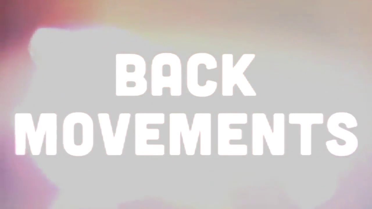 BACK MOVEMENTS - YouTube
