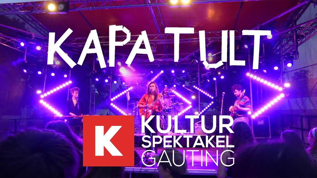 Kapa Tult Live Auftritt | Kulturspektakel Gauting 2023 - YouTube