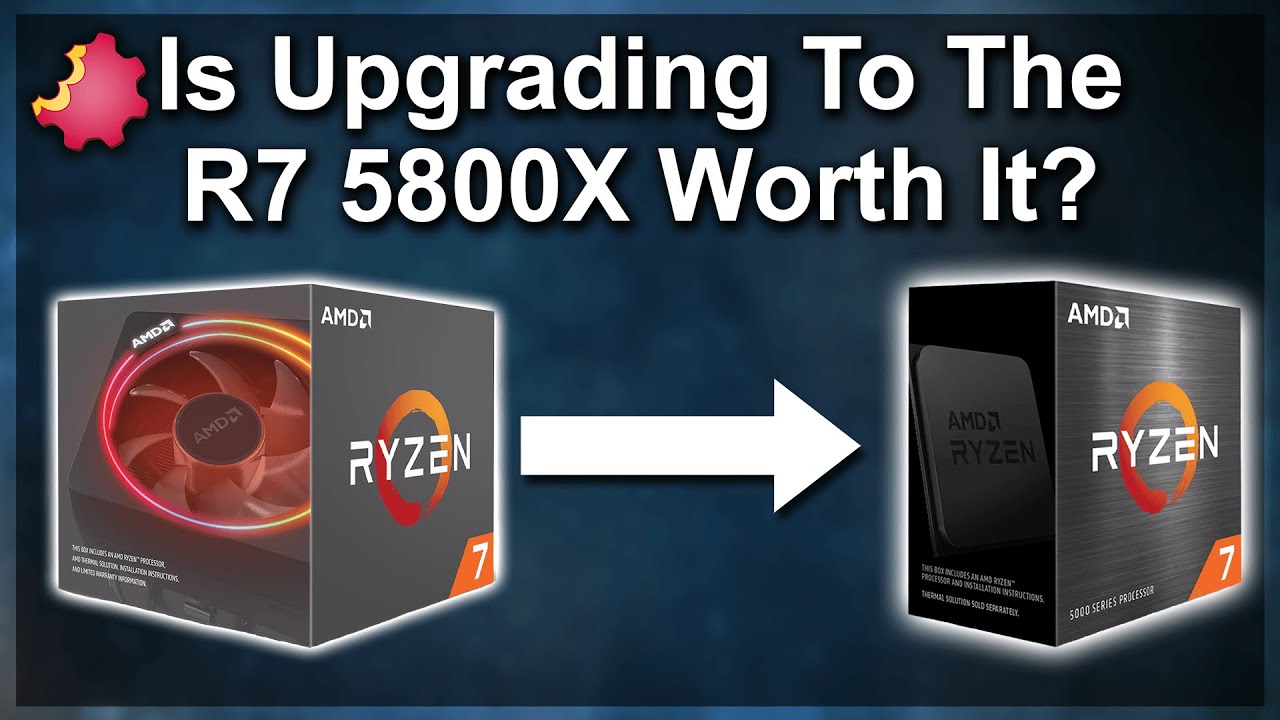 Ryzen 7 5800X Worth Upgrading To AMD s 8 Core Flagship CPU YouTube ryzen-7-5800x-worth-upgrading-to-amd-s-8-core-flagship-cpu-youtube