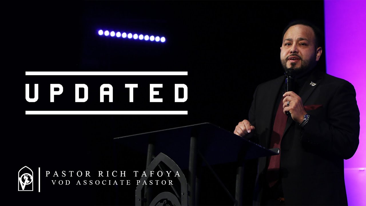 Updated with Pastor Rich Tafoya - YouTube