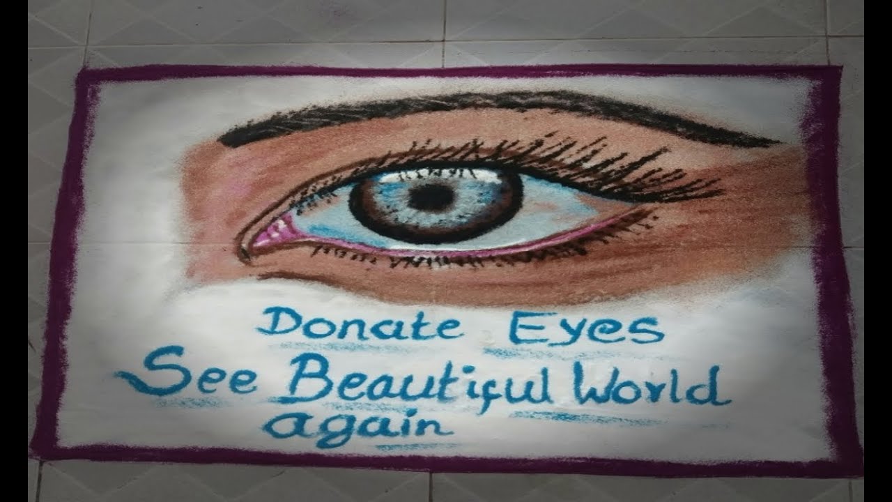Eye Donation Rangoli for Competition|जागतिक दृष्टीदान दिन |Realistic ...