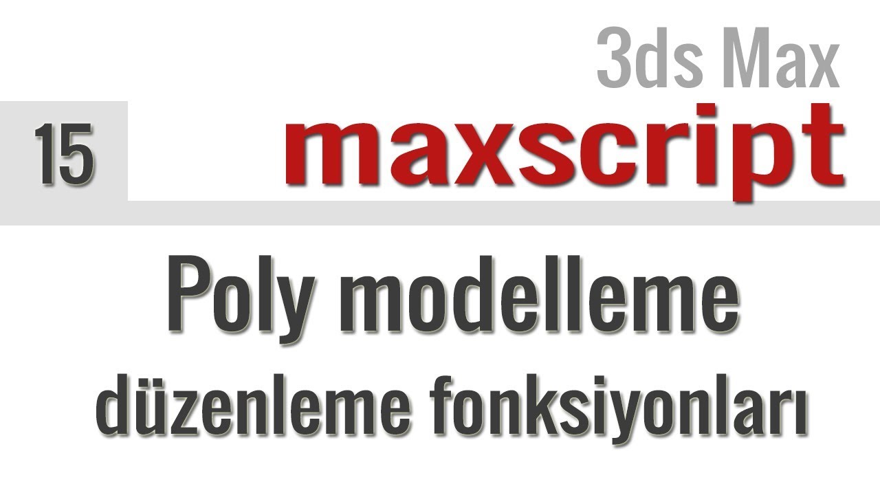 Maxscript Dersleri 15 Poly düzenleme fonksiyonları - YouTube
