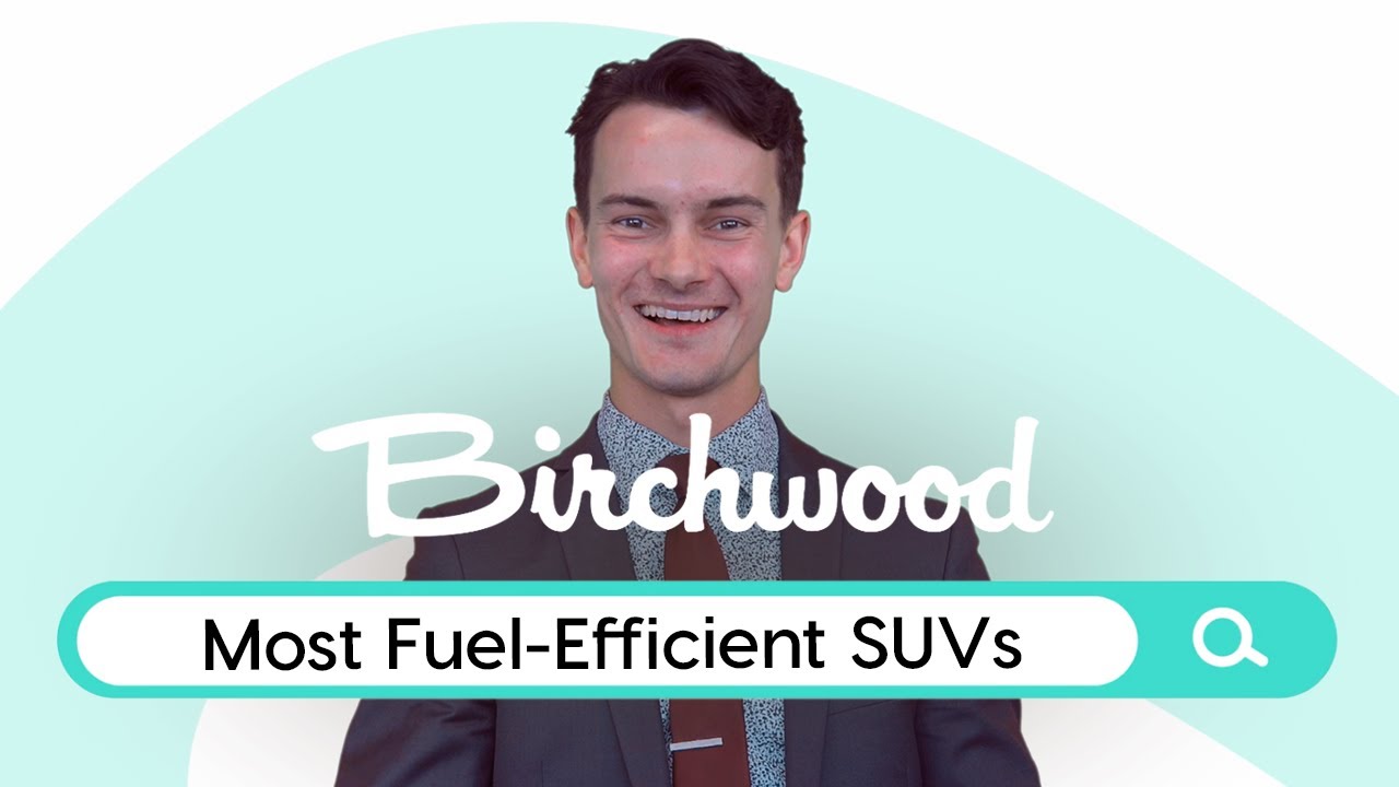 Birchwood Answers the Web - Most Fuel-Efficient SUVs - Birchwood Ford ...