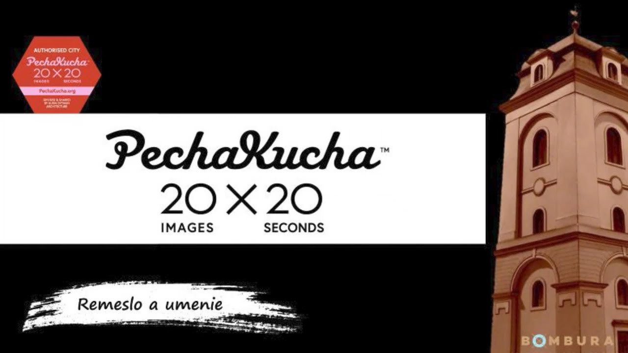 Pecha Kucha - apríl - Bombura 2021 - YouTube