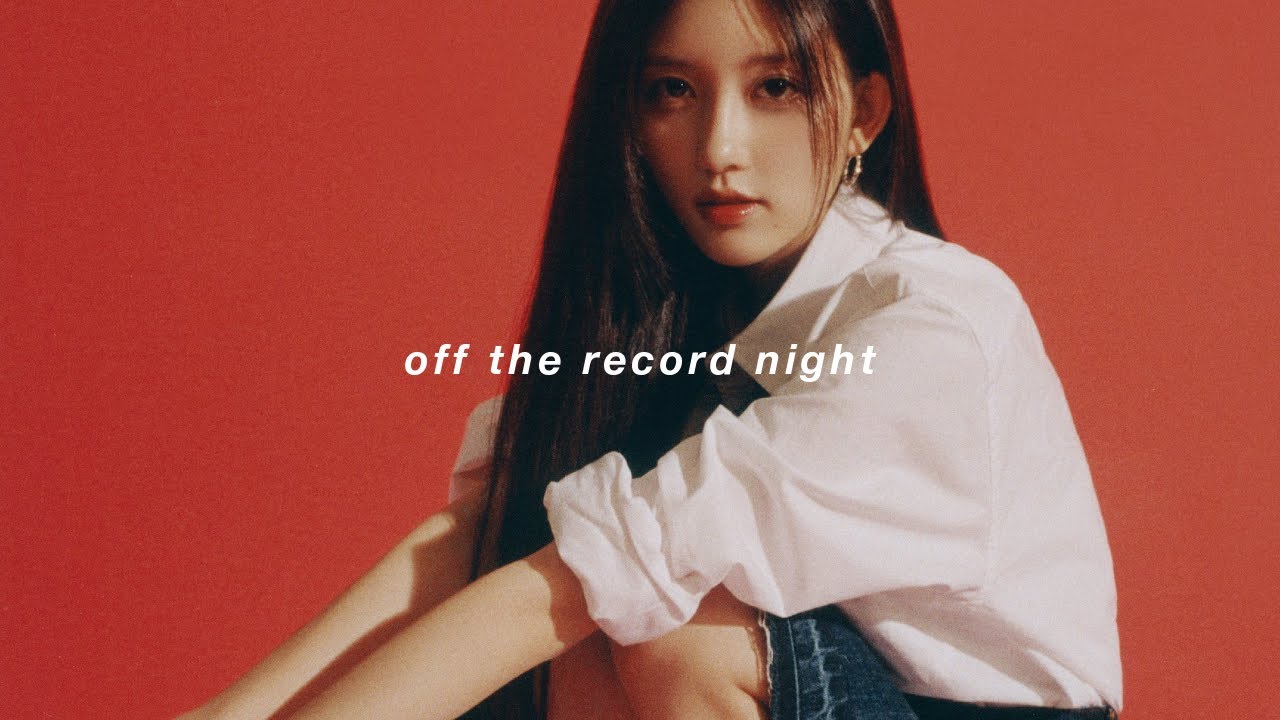 IVE - OFF THE RECORD (english lyrics) - YouTube