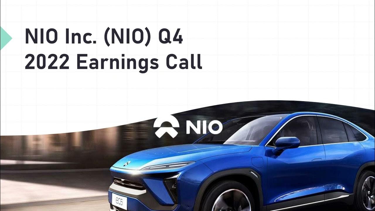 NIO $NIO Q4 2022 Earnings Call - YouTube