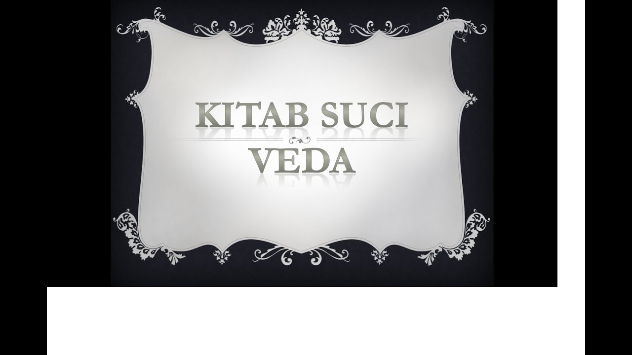 Video Pembelajaran Agama Hindu | Kitab Suci Weda Kelas 7 - YouTube