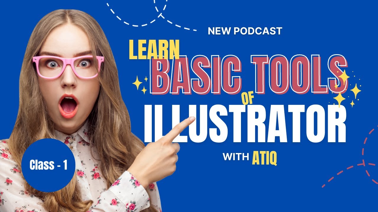 Class 1 | Basic Tools of Adobe Illustrator cc 2022 - YouTube
