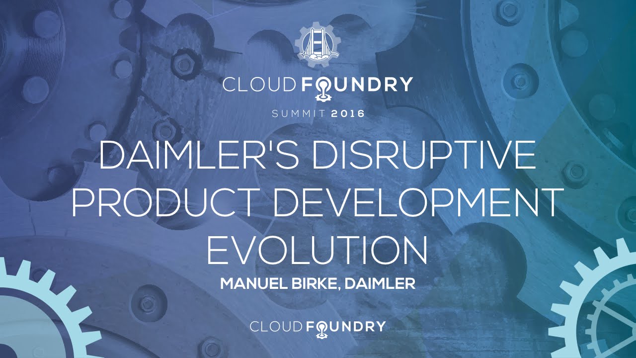 Daimler's Disruptive Product Development Evolution - Manuel Birke ...