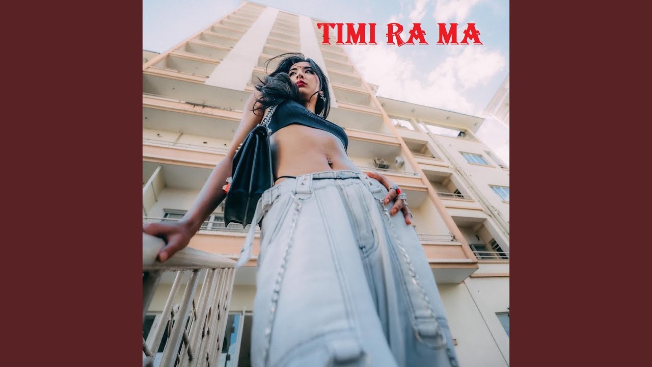 Timi Ra Ma - YouTube