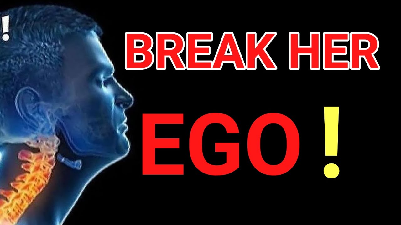 3 REASONS WHY WOMEN WANT MEN TO IGNORE AND BREAK HER EGO WHEN DATING ...