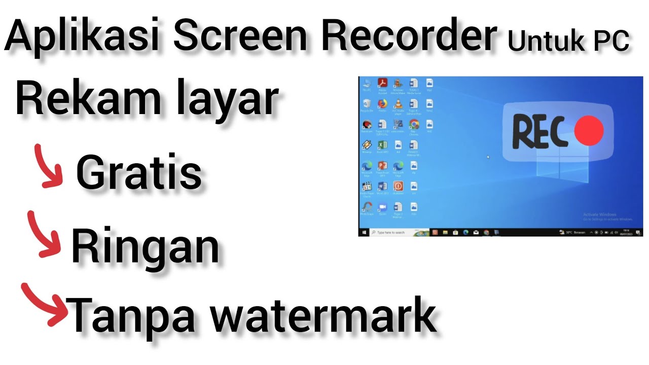 APLIKASI REKAM LAYAR UNTUK LAPTOP TANPA WATERMARK GRATIS JERNIH ...