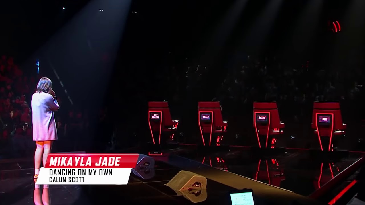 Dancing On My Own - Mikayla Jade "The Blind Auditions" Calum Scott ...