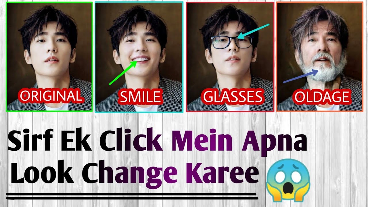 How to Change your Face look by Photo Editing || Faceapp Application ...