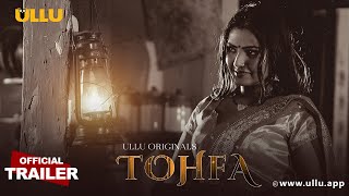 Watch Tohfa (2023) Episodes Online | Cast | Review - Webisoda.in