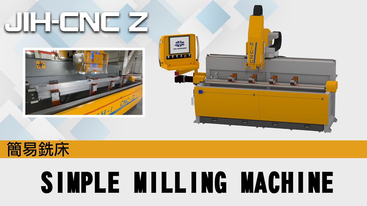 【日意機械】JIH-CNC Z 簡易銑床 Simple milling machine - YouTube