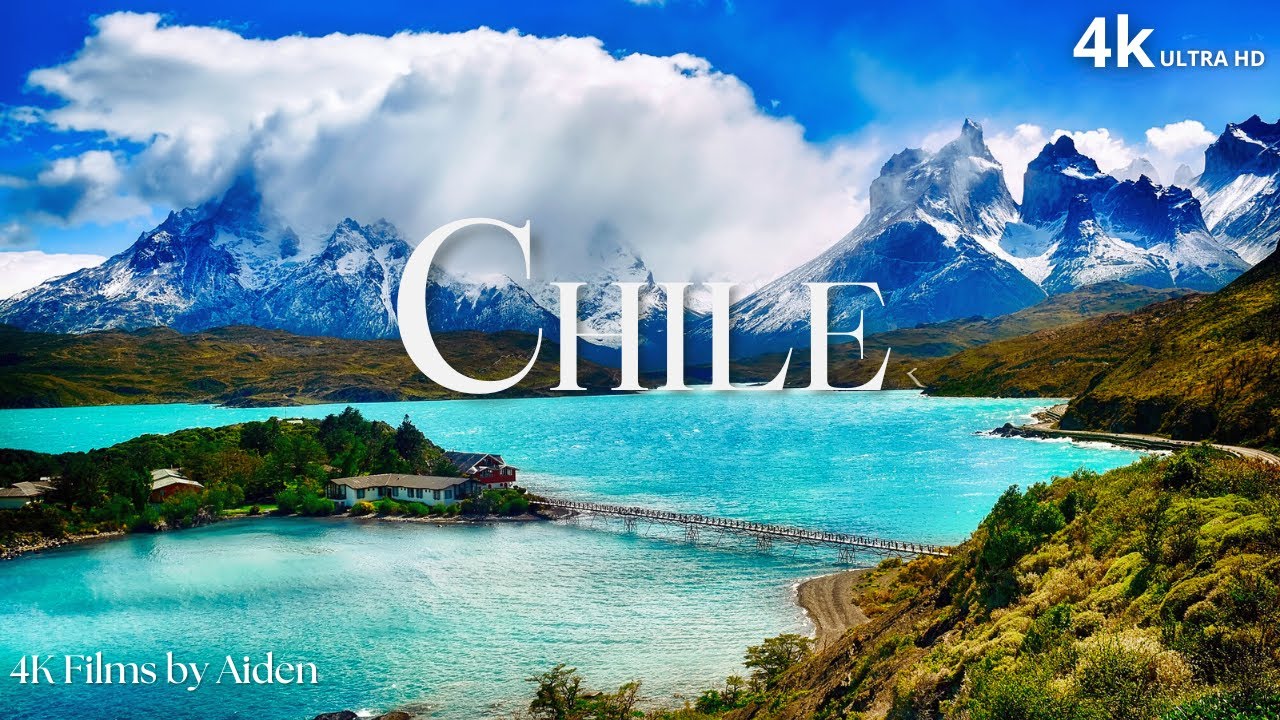 Chile 4k - Stunning Landscapes with Calming Music - YouTube