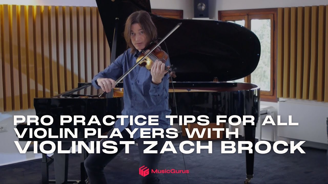 Pro Practice Tips for All Violin Players with Zach Brock - YouTube