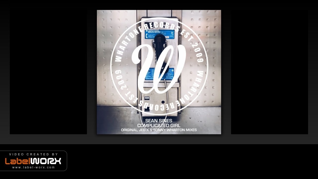 Sean Sines - Complicated Girl (Sonny Wharton Remix) - YouTube