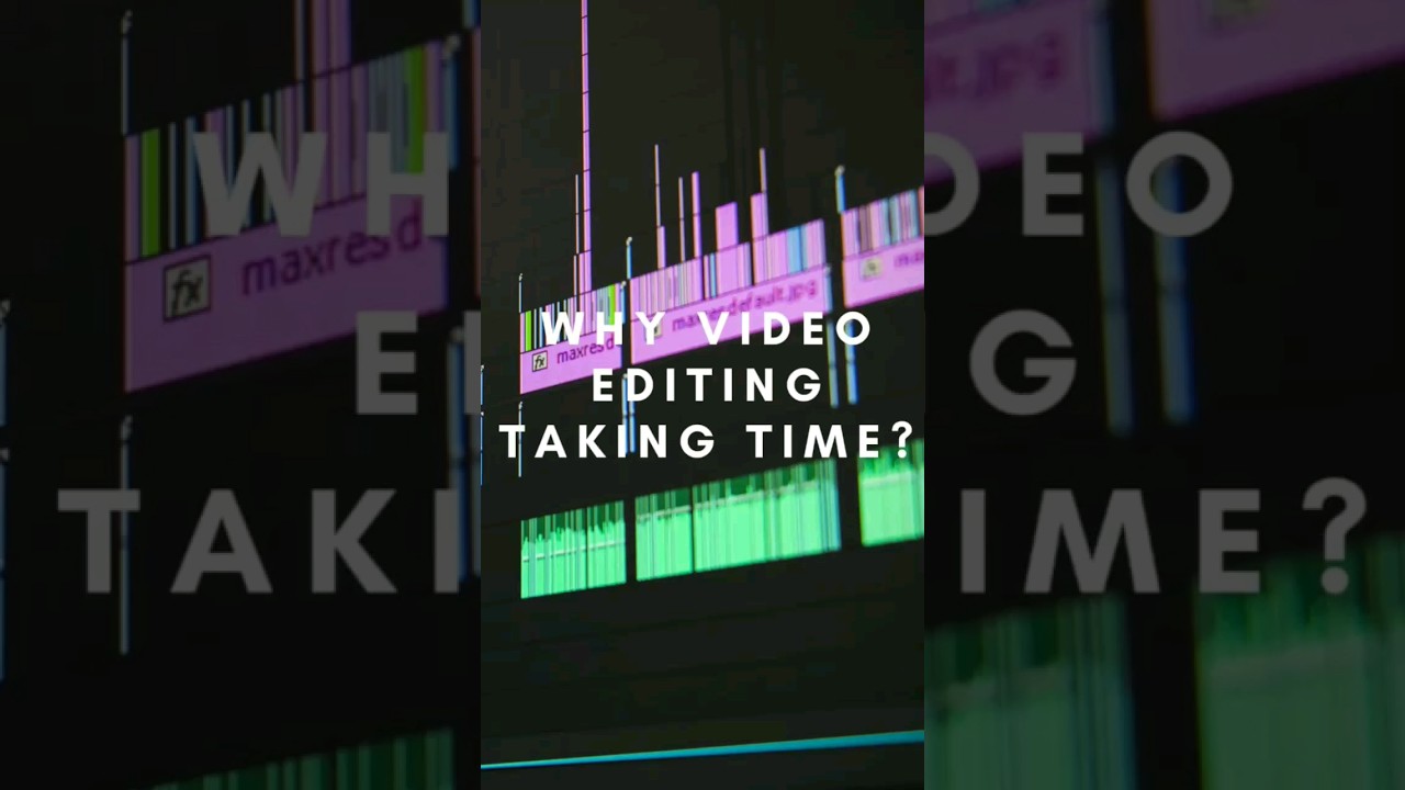 Why Video Editing is Taking Time? Making a Cinematic Travelling Series ...