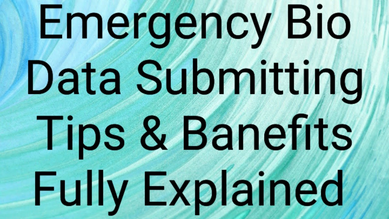 Emergency Bio Data Submitting Tips & Banefits - YouTube