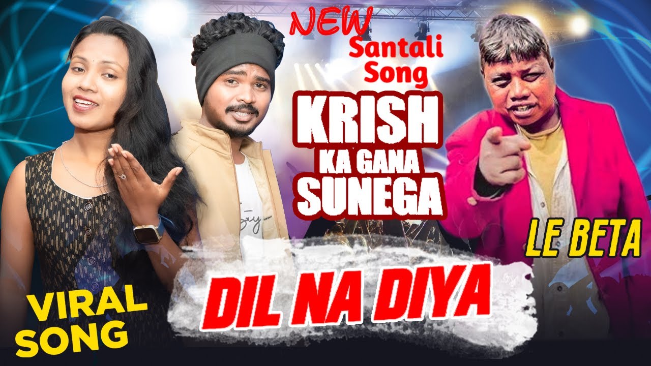 Kirish Ka Sunega Gana | Le Beta | New Santali Song 2025 | Bikram Soren ...