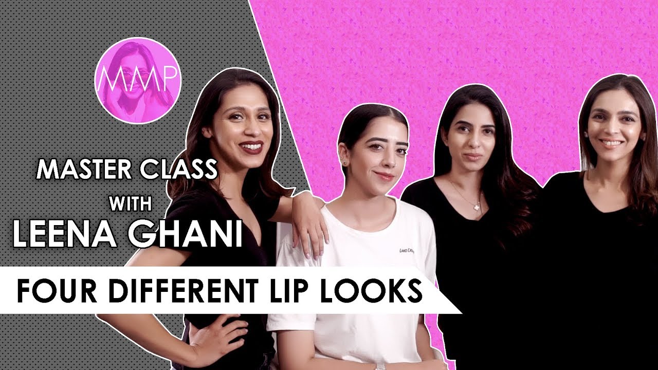 Make Up Masterclass with Leena Ghani |4 Lipstick Tutorial | Momina's ...