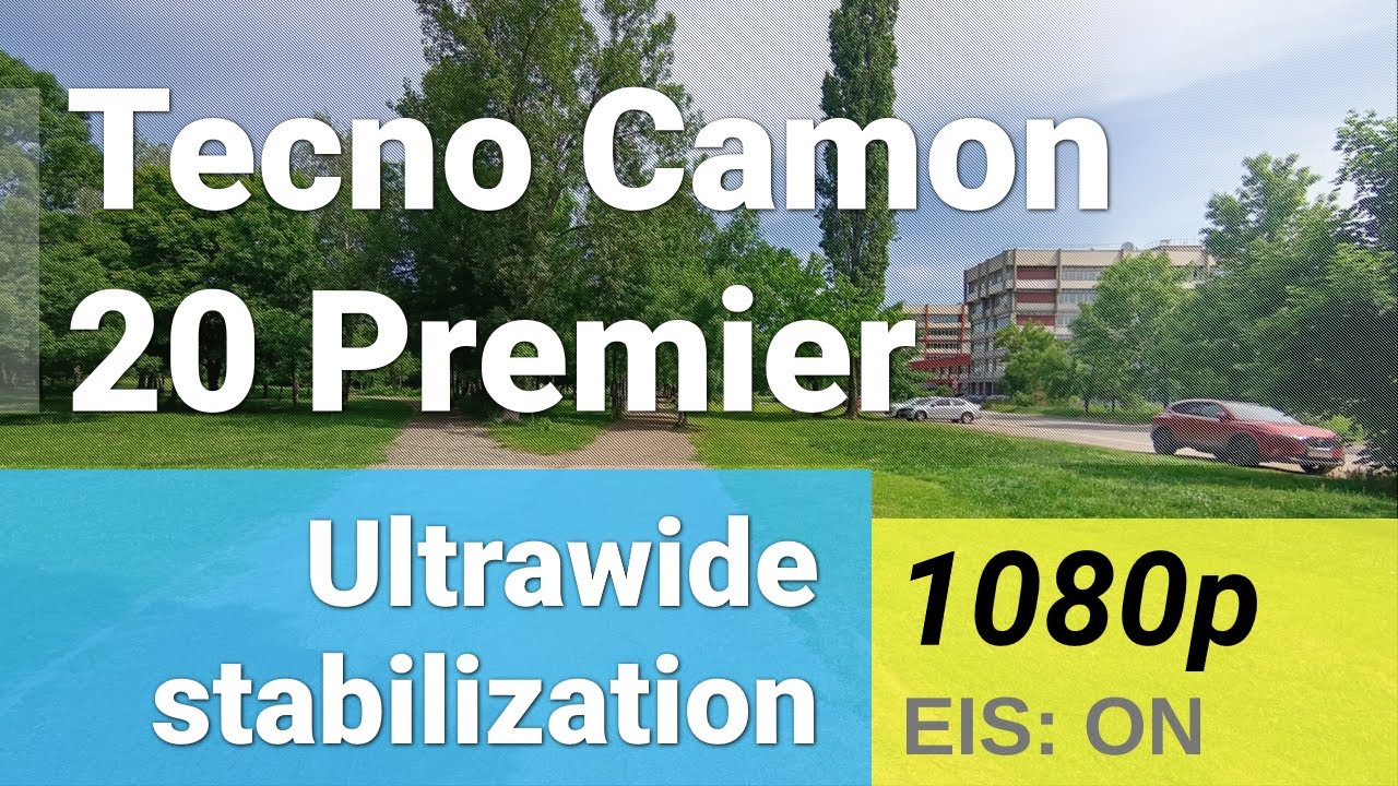 1080p stabilization test (ultrawide camera) - Tecno Camon 20 Premier
