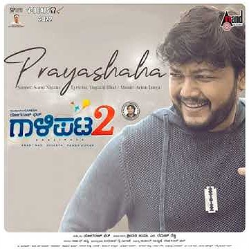 Prayashaha (From "Gaalipata 2") - Single | Sonu Nigam, Arjun Janya & Yogaraj Bhat - YouTube