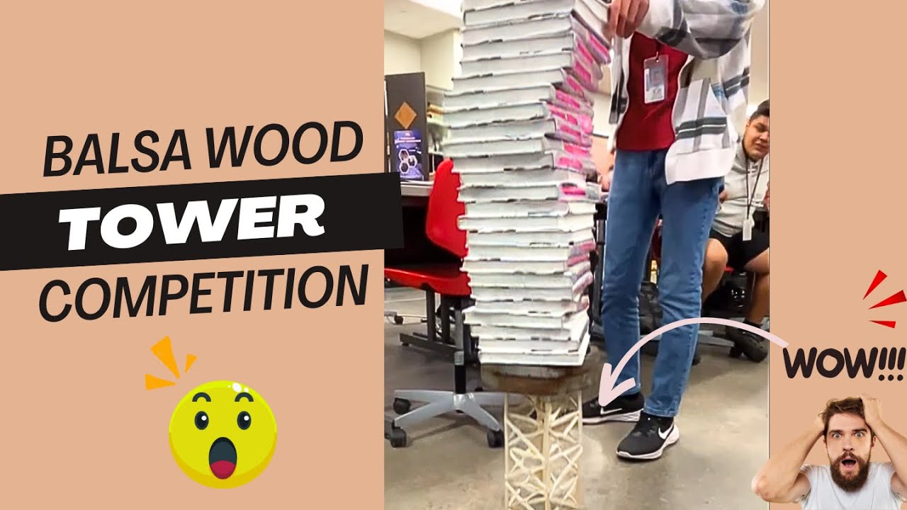 Balsa Wood Tower Competition - YouTube