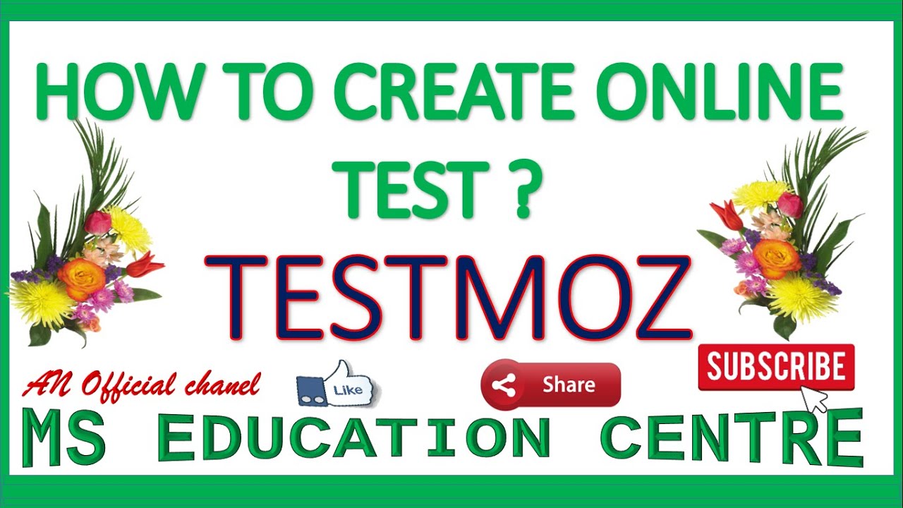 How to Create Online Test using Testmoz: Useful Assessment Tool for ...