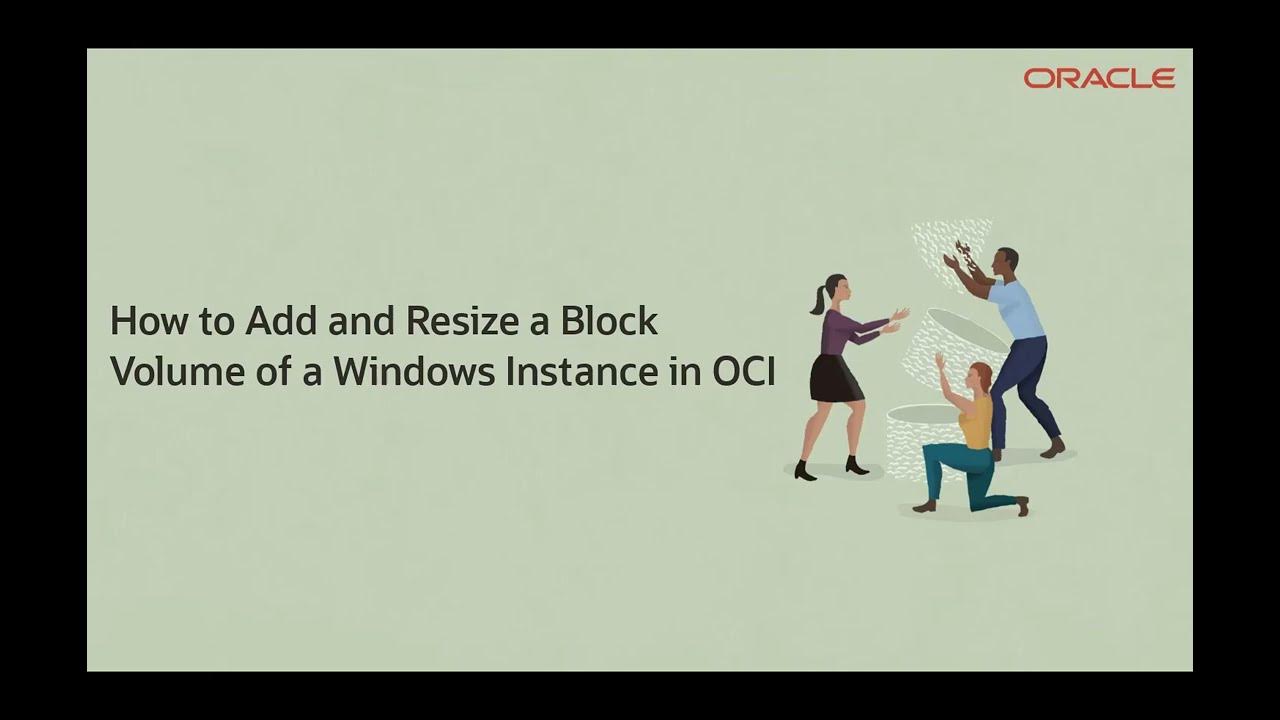 Add and Resize Block Volume of a Windows Instance in OCI - YouTube