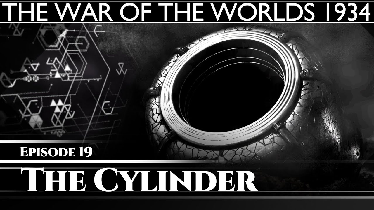 The War Of The Worlds 1934 - The Cylinder - YouTube