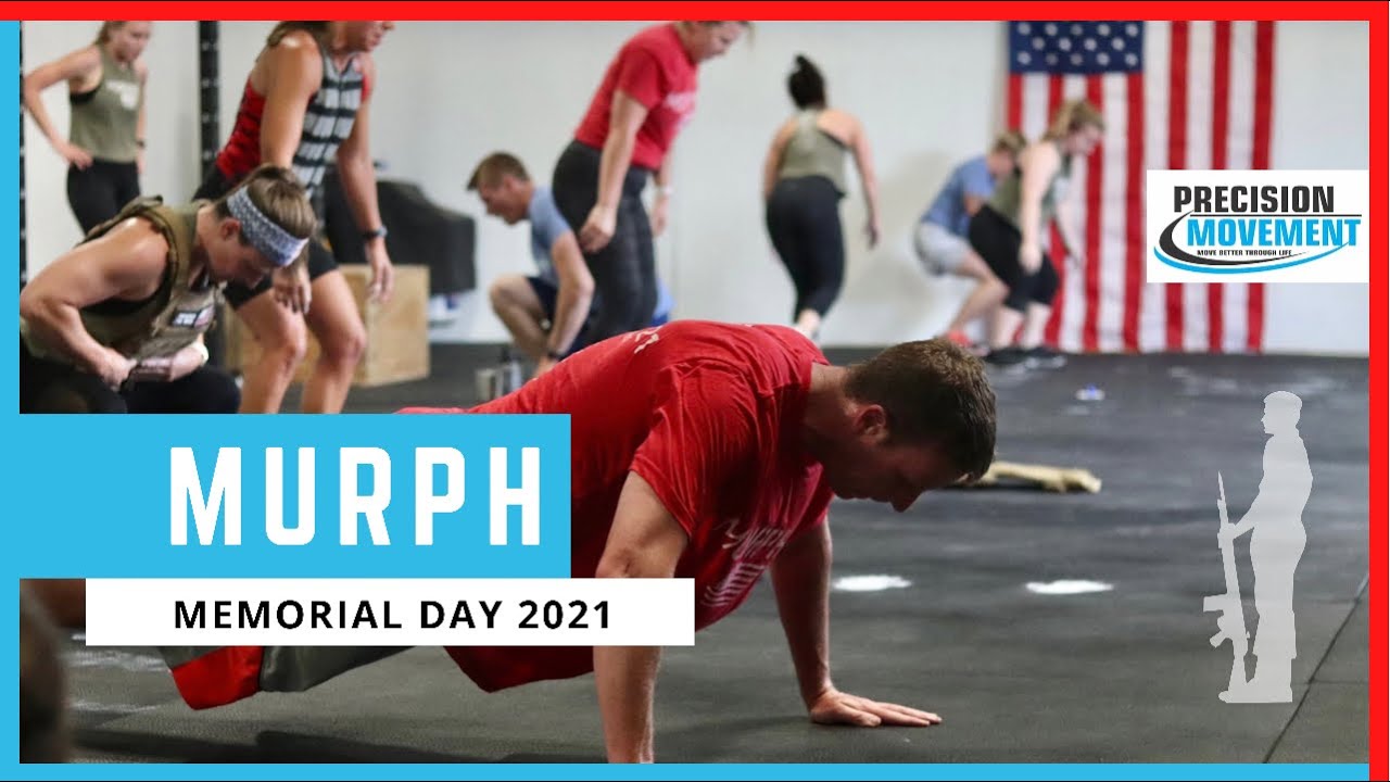 Murph 2021 - YouTube