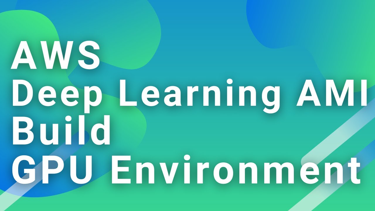 AWS Deep Learning AMIを用いたGPU環境構築の手順 - YouTube