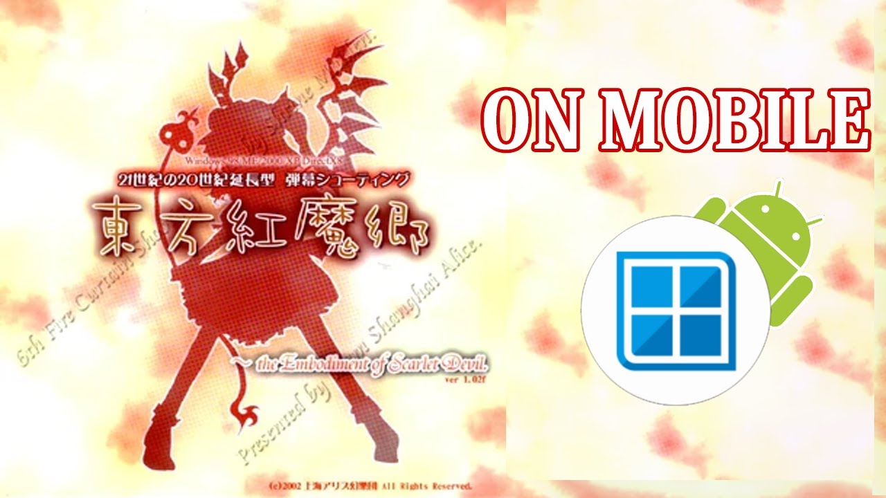 How To Play Touhou 6 On Android (2024) - YouTube