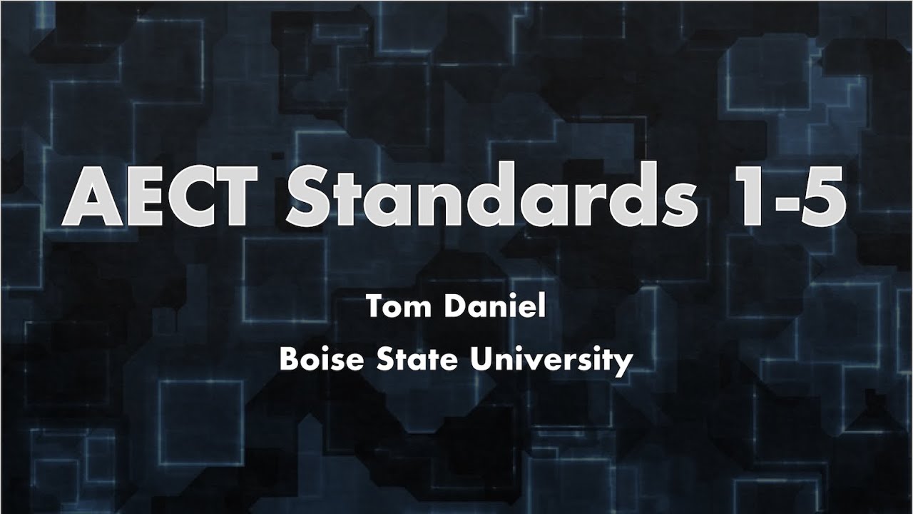 AECT Standard 1-5 - YouTube