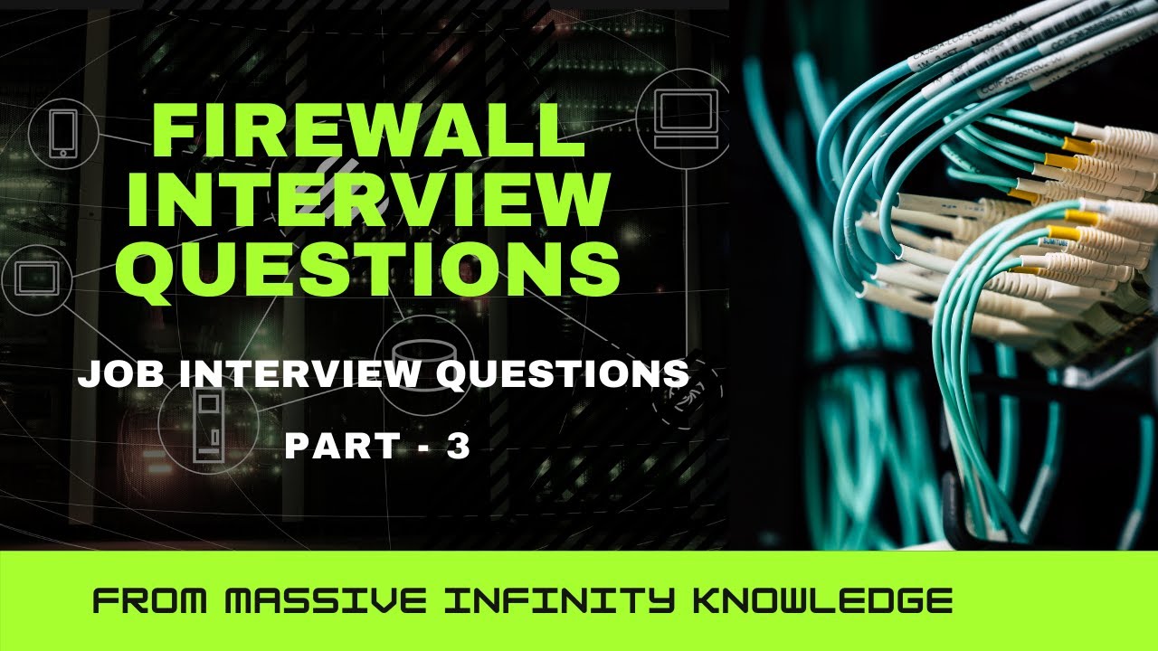 Firewall Interview Questions And Answers Part 3 YouTube firewall-interview-questions-and-answers-part-3-youtube