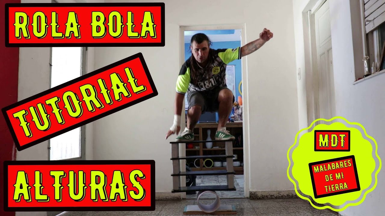 ROLA BOLA TUTORIAL ALTURAS 2 ROLLA BOLLA TUTORIAL - YouTube