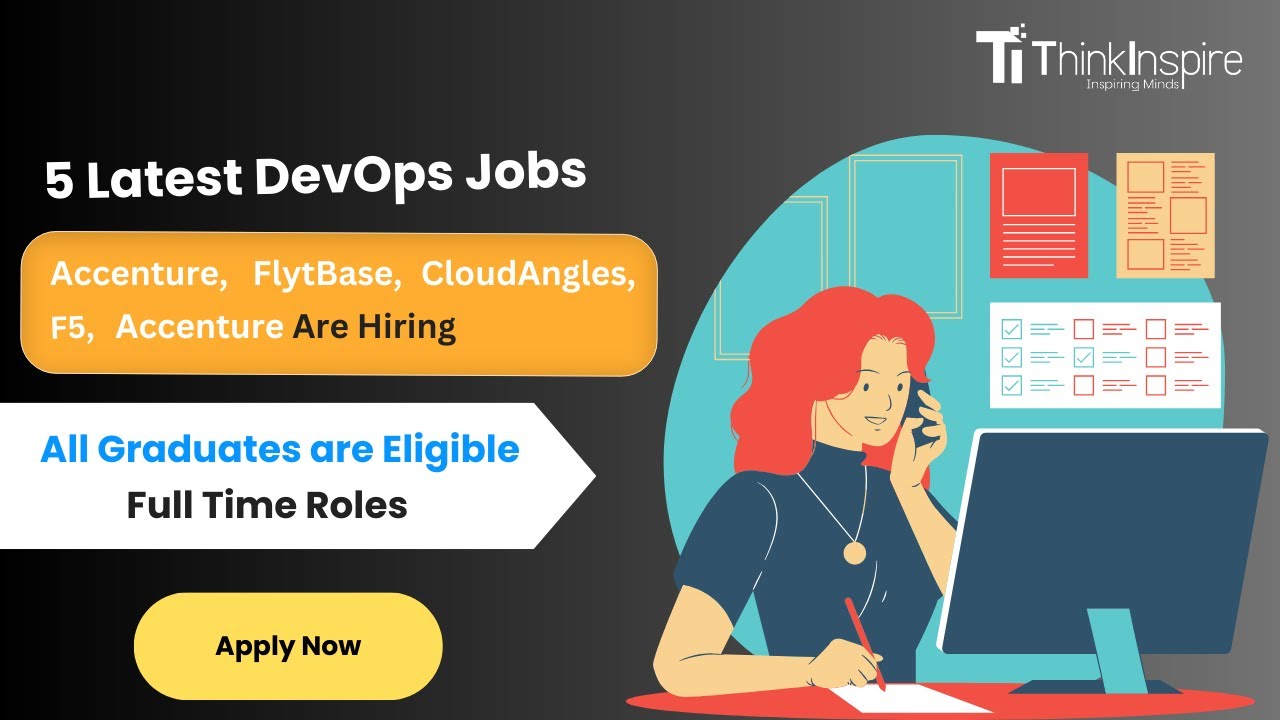 5 Latest DevOps Job Updates : F5, Accenture, FlytBase, CloudAngles ...