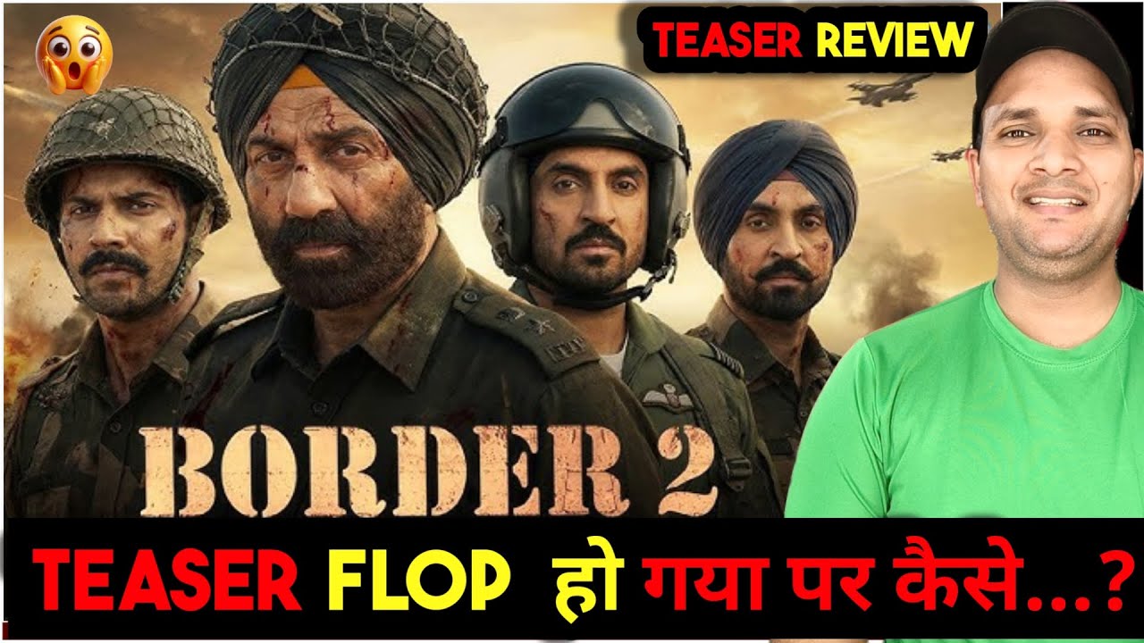 Border 2 Teaser Review | Border 2 Teaser Reaction | Border 2 Teaser ...