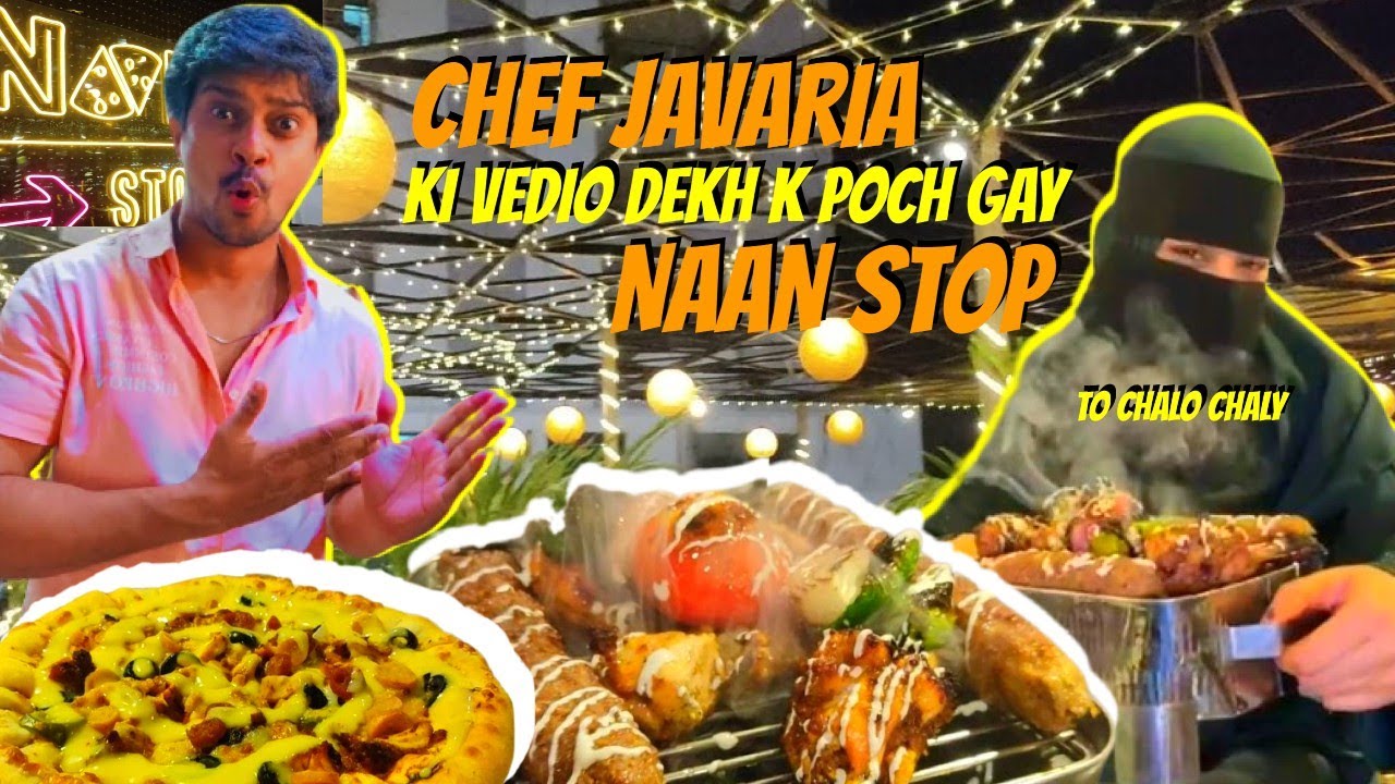 CHEF JAVARIA KI VEDIO DEKH K GAY NAAN STOP | NEW VLOG | BAR B Q PLATTER IN KARACHI - YouTube