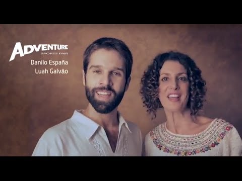 Danilo España e Luah Galvão (Walk and Talk) - Adventure Sports Fair ...