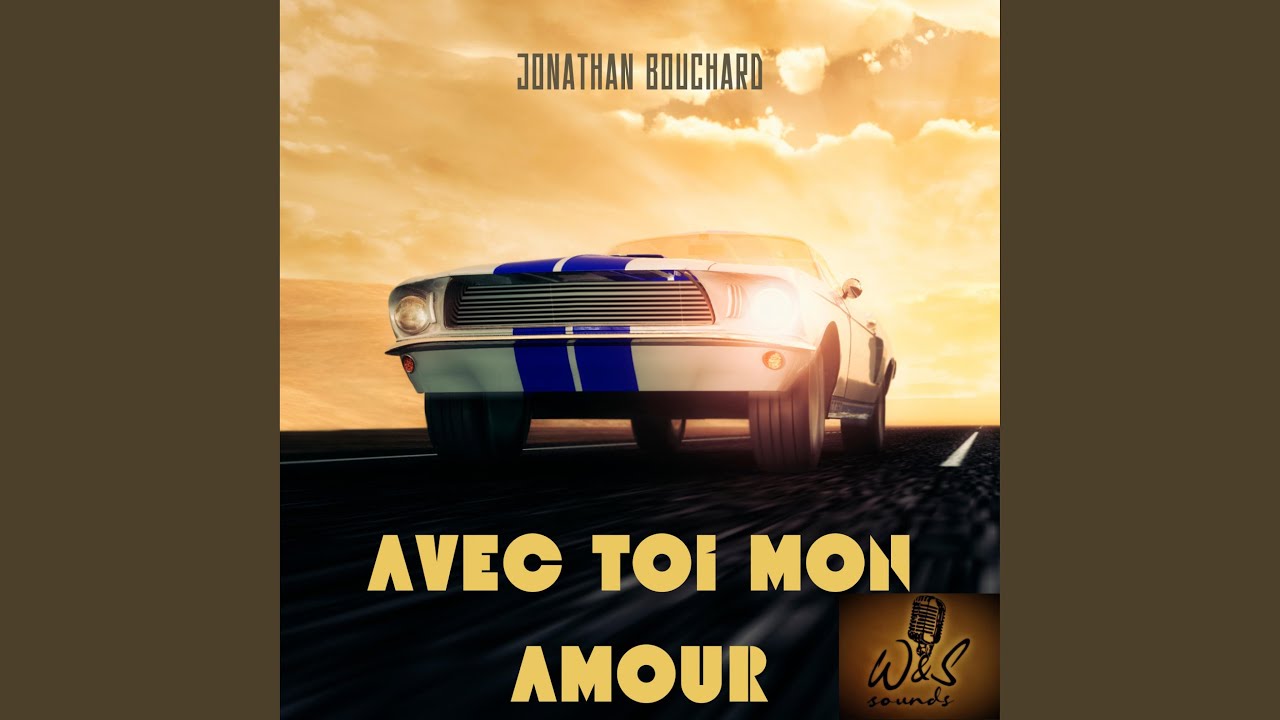 Avec toi mon amour - YouTube