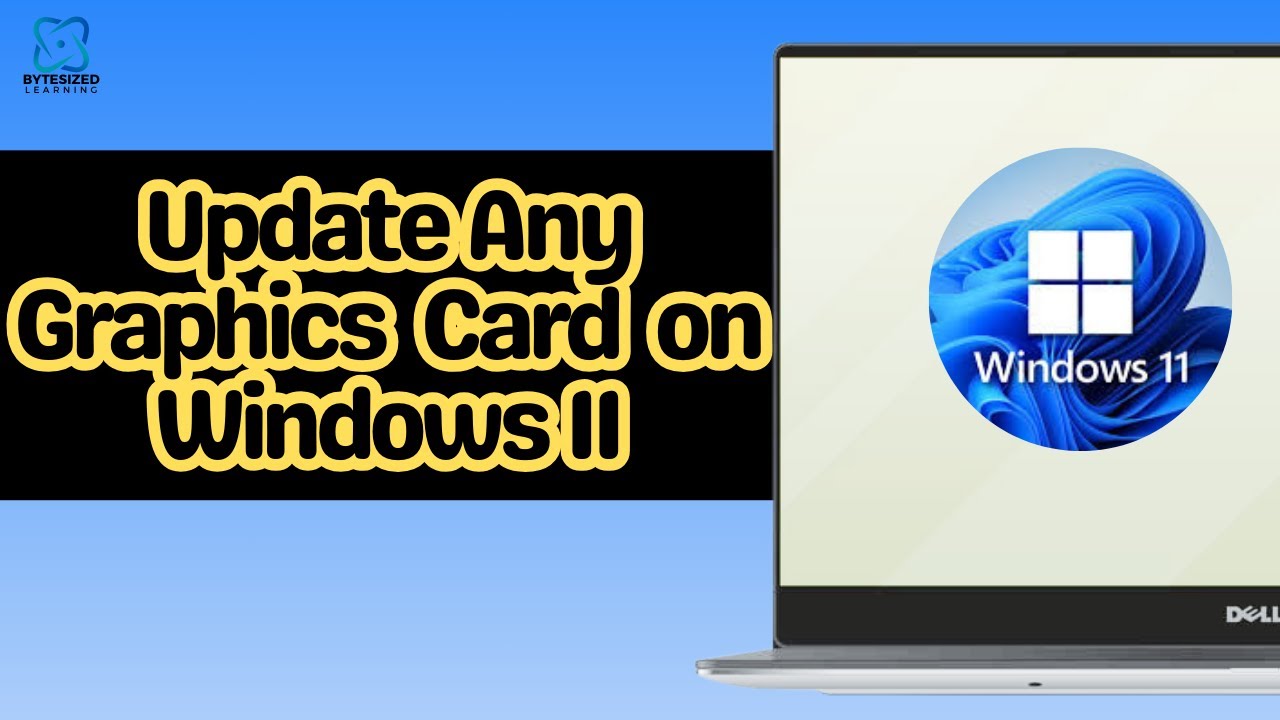 How to Update Any Graphics Card on Windows 11 - YouTube