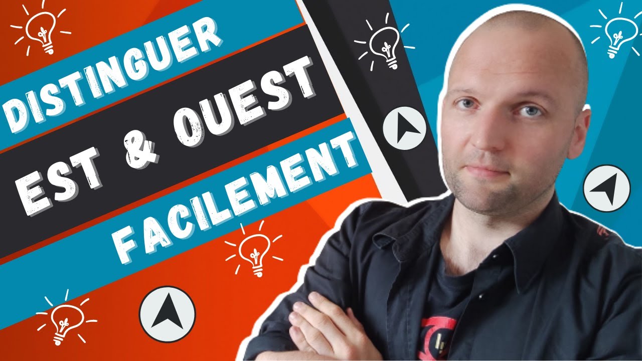 Comment différencier l'est et l'ouest - YouTube