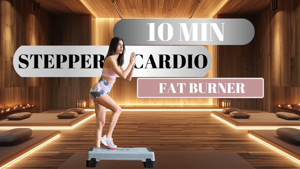 10 MIN STEPPER CARDIO WORKOUT - HIIT - FAT LOSS SESSION - FULL BODY ...