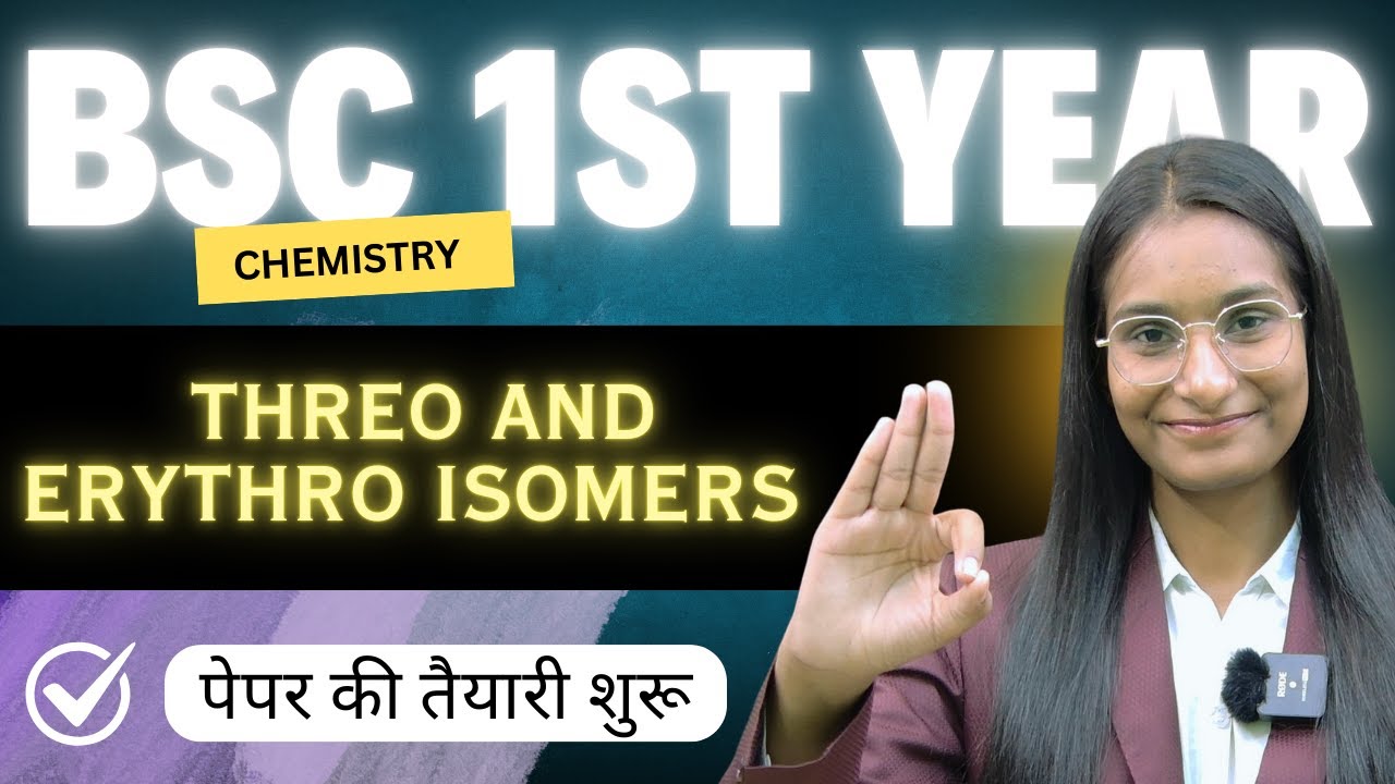 Threo and Erythro Isomers | Stereochemistry | DAY-15 | By Priti Mam ...