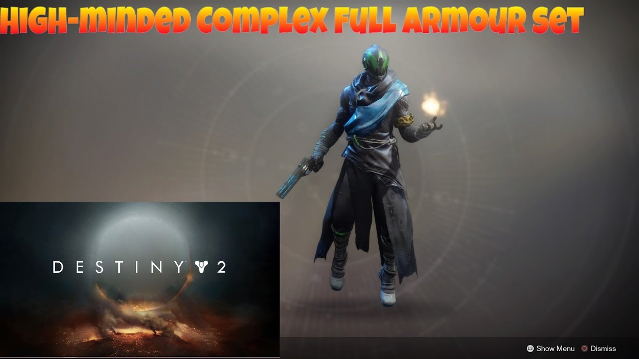 Destiny 2 High-Minded Complex Full Armour Set & Bond Warlock. - YouTube