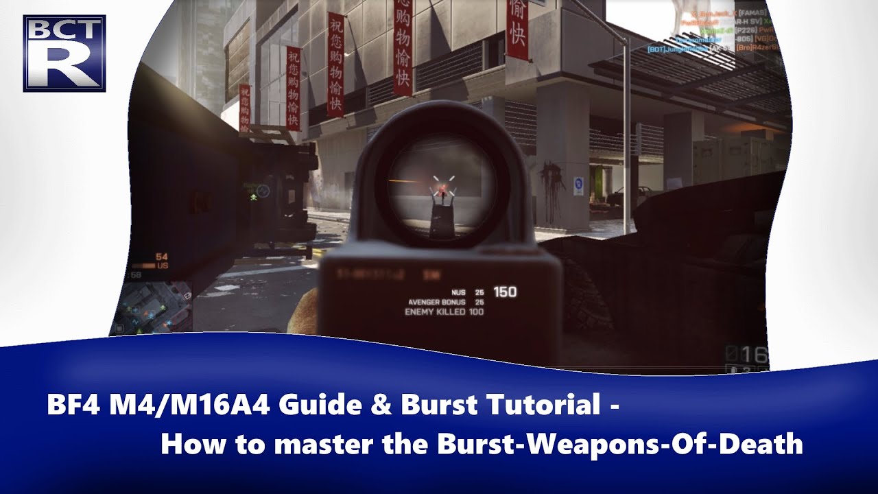 BF4 M4/M16A4 Guide & Burst Tutorial - How to master the Burst-Weapons ...
